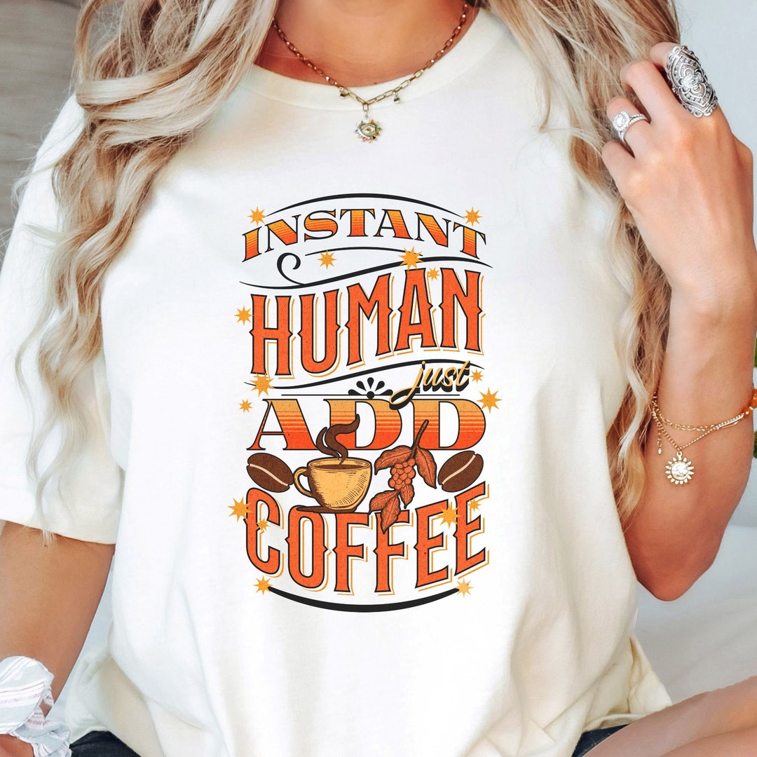 Funny Coffee Lover T-shirt, Coffee Shirt, Caffeine Tshirt, Coffee Lover ...