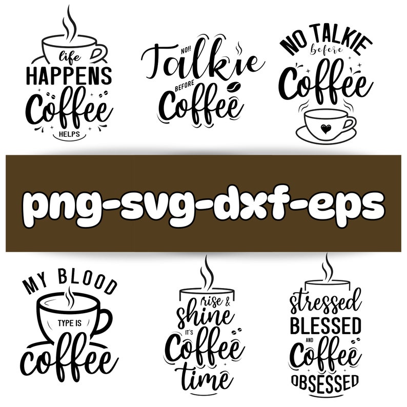 Funny Coffee Bundle - Amusing PNG and SVG Designs for DIY Crafts ...