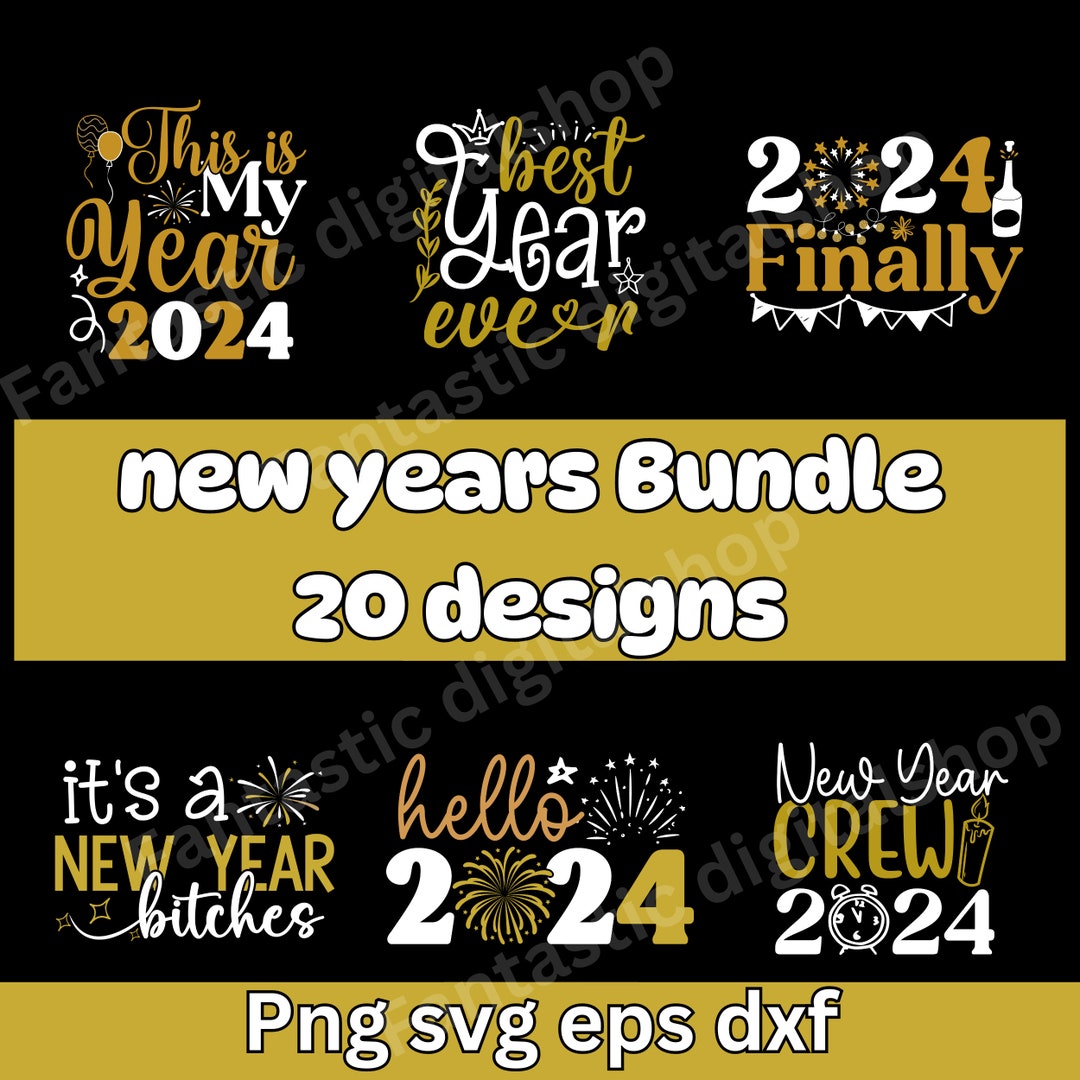 2024 New Year Bundle PNG SVG - Celebrate in Style With Festive Digital ...
