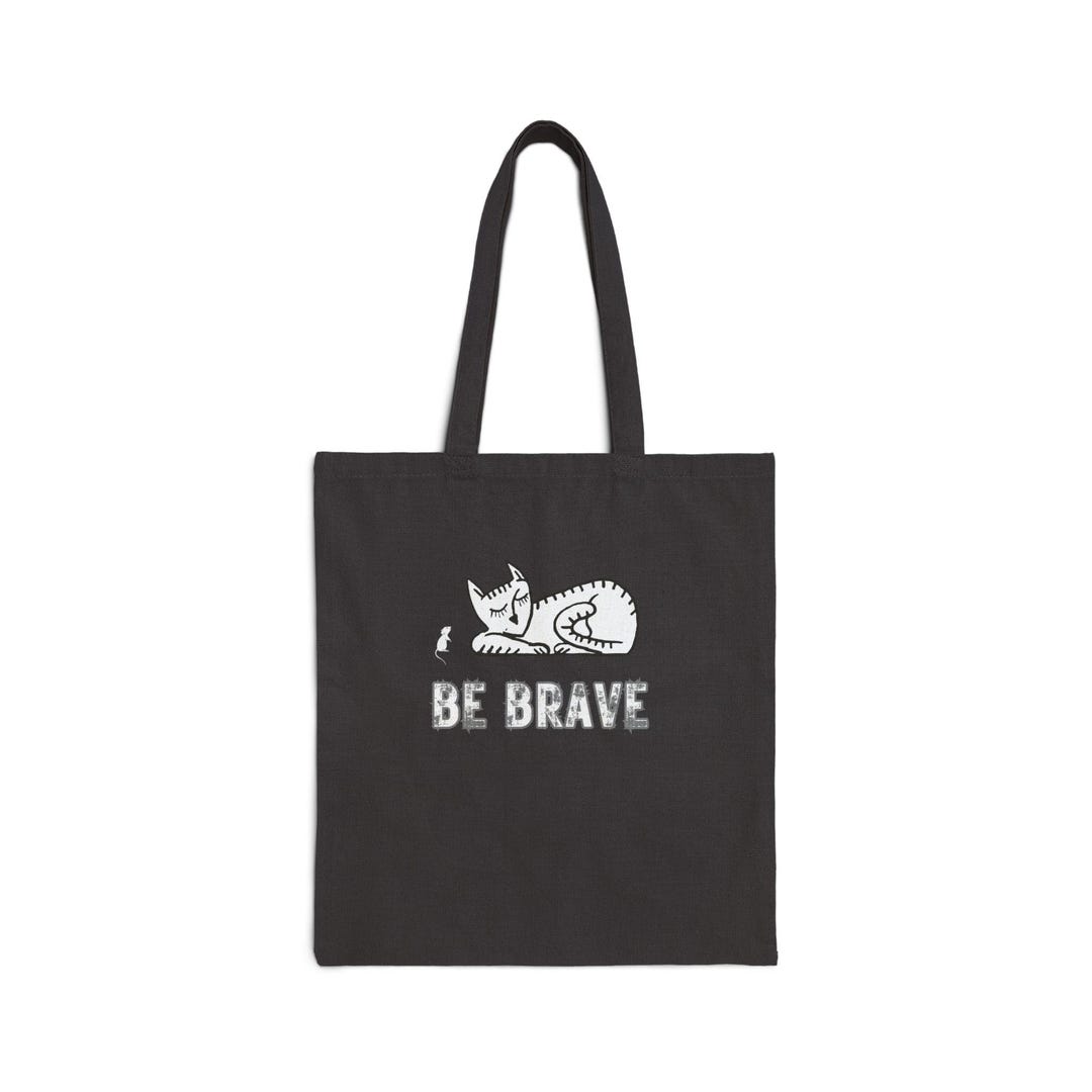 Be Brave Cat and Mouse Black Tote Bag, Affirmation Bag, Black Bag ...
