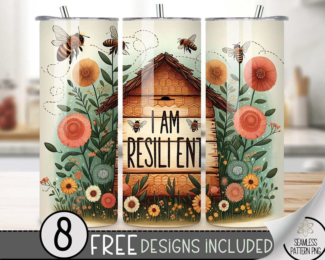 I Am Resilient Tumbler Wrap, Affirmation PNG, Bee Themed 20 Oz Straight ...