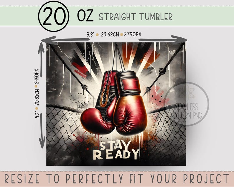Stay Ready Boxing Gloves 20 Oz Tumbler Wrap PNG, Gym Fight Sublimation ...