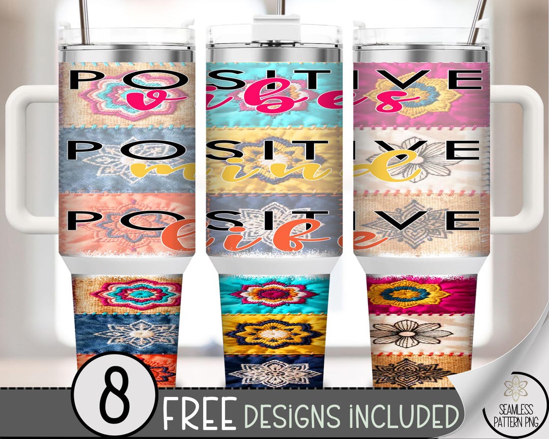 Positive Affirmation PNG, Faux Patchwork 40 Oz Tumbler Wrap ...