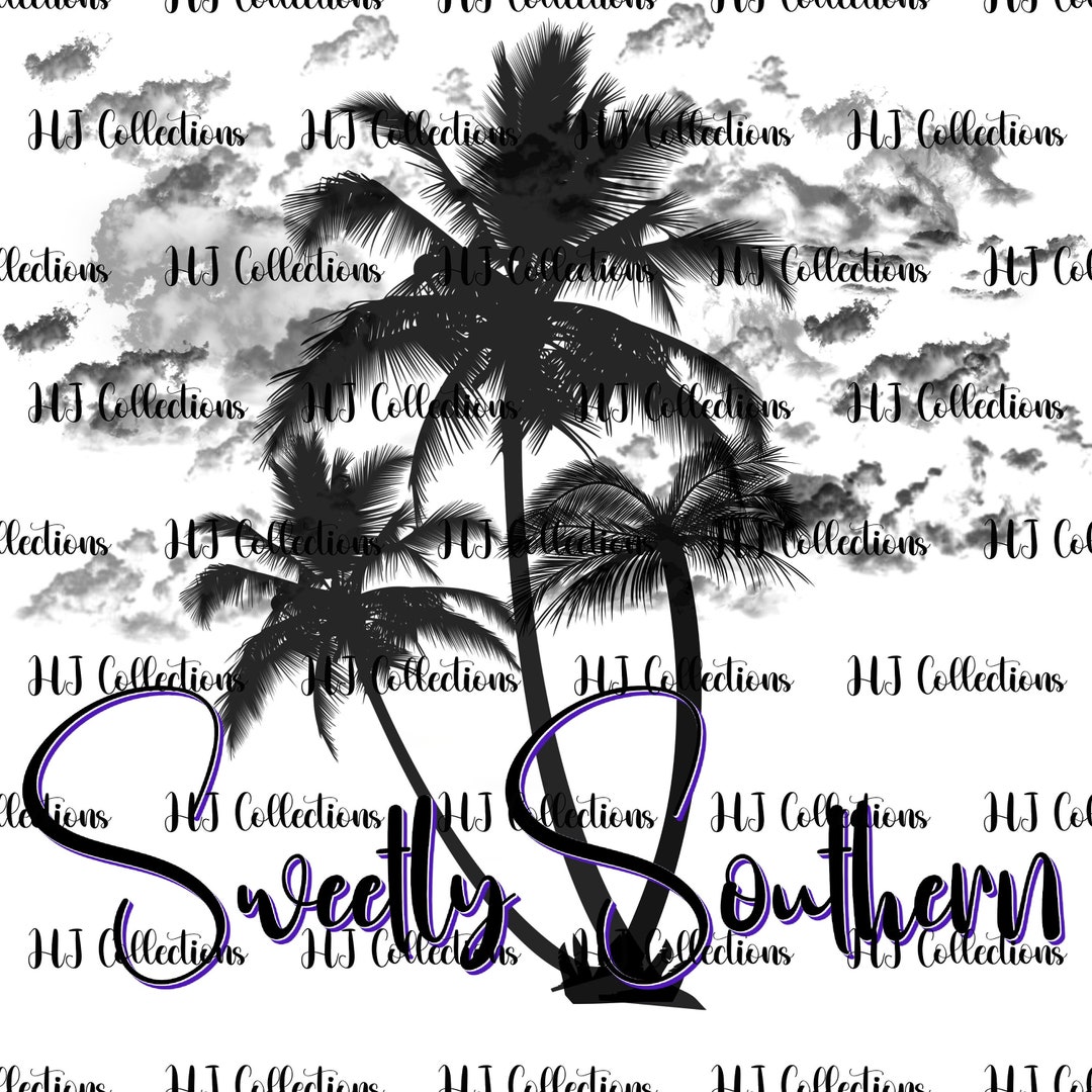 Palm Trees Png Southern Sayings Png - Etsy
