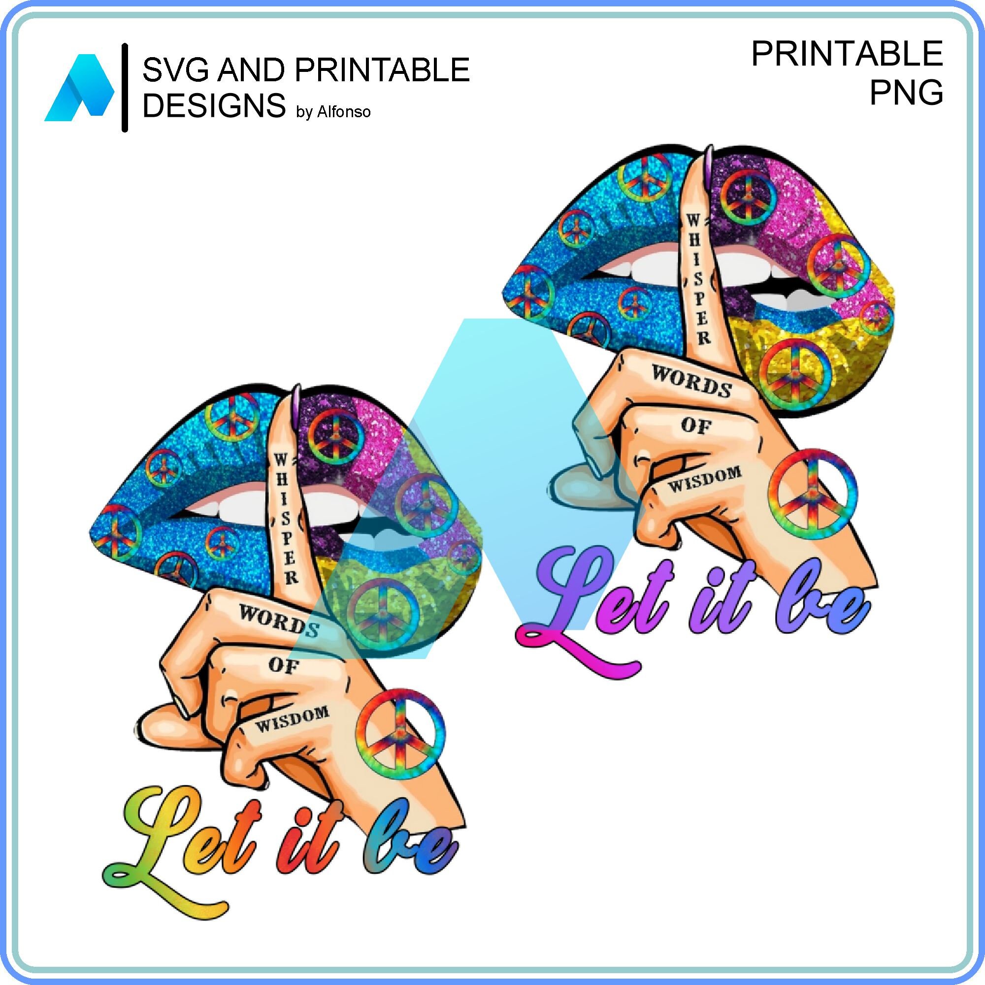 Silent Lips PNG Design: Let It Be Sublimation, DFT Print (digital ...