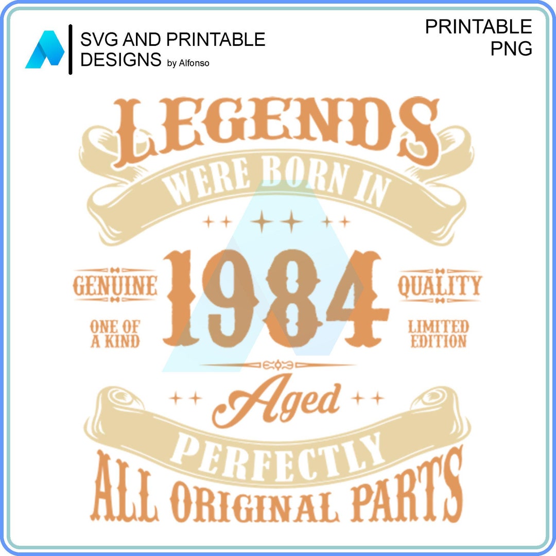 Legends Were Born Vintage Birthday Design Custom Year & Color PNG Retro ...