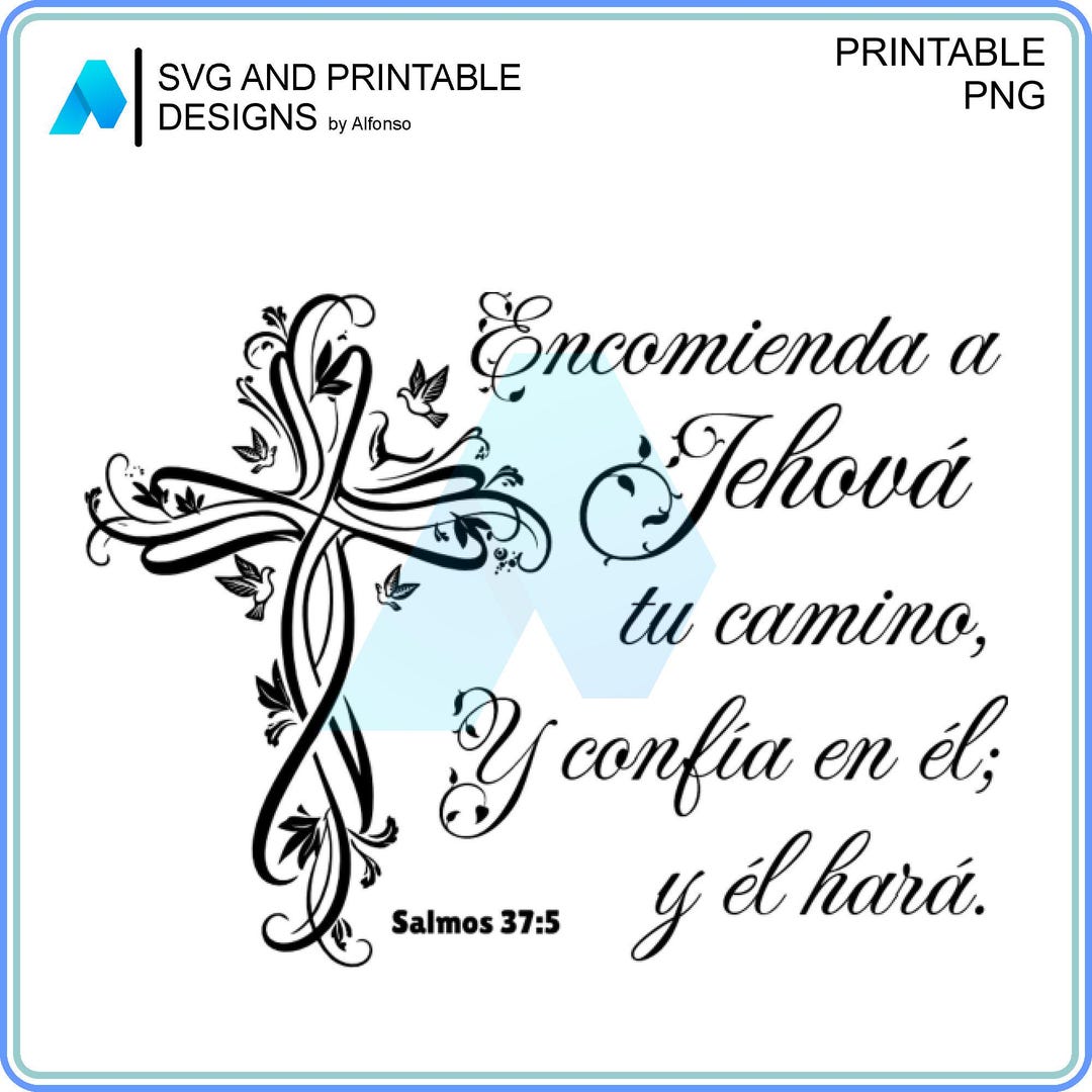 Spanish Bible Verse Wall Art | Psalm 37:5 Floral Cross (PNG Digital Download) - Etsy