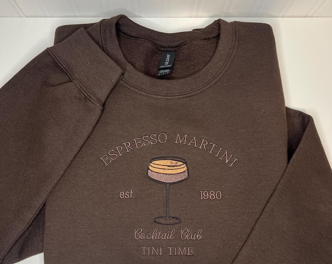 Espresso Martini Embroidered Sweatshirt, Custom Sweatshirt, Trendy ...