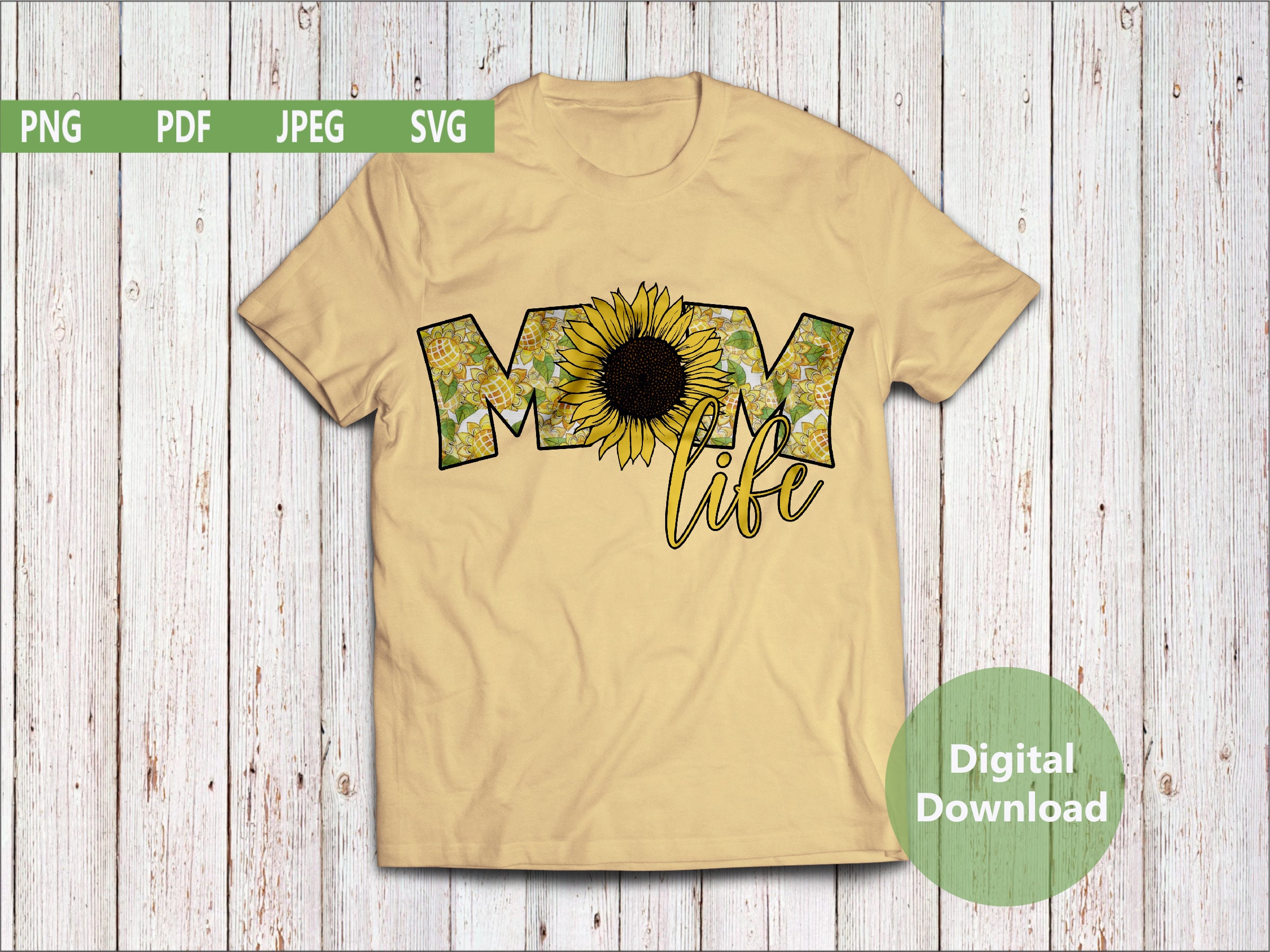 Sunflower Mom Life Png Mom Life PDF Mother Design Digital - Etsy