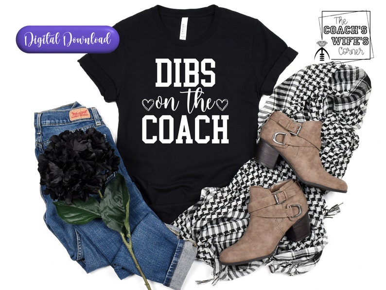 Dibs on the Coach Digital Download PNG - Etsy