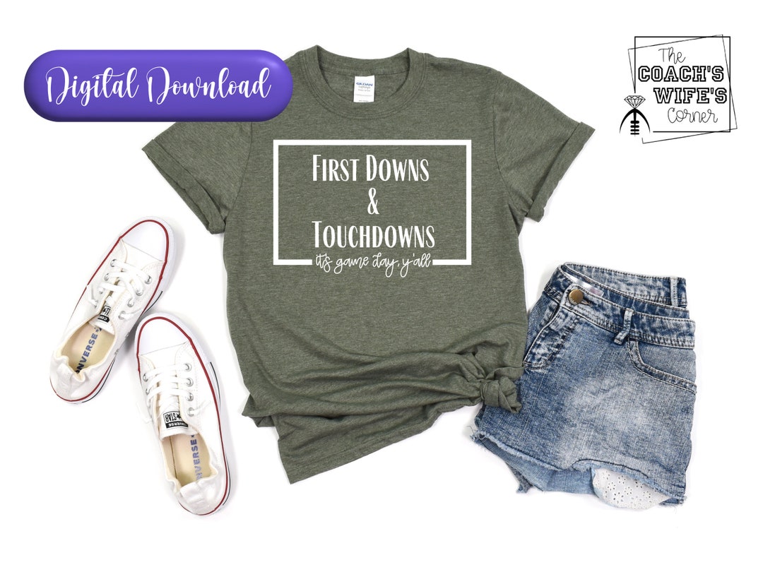 First Downs & Touchdowns, Game Day - PNG, SVG, Cut File - Etsy