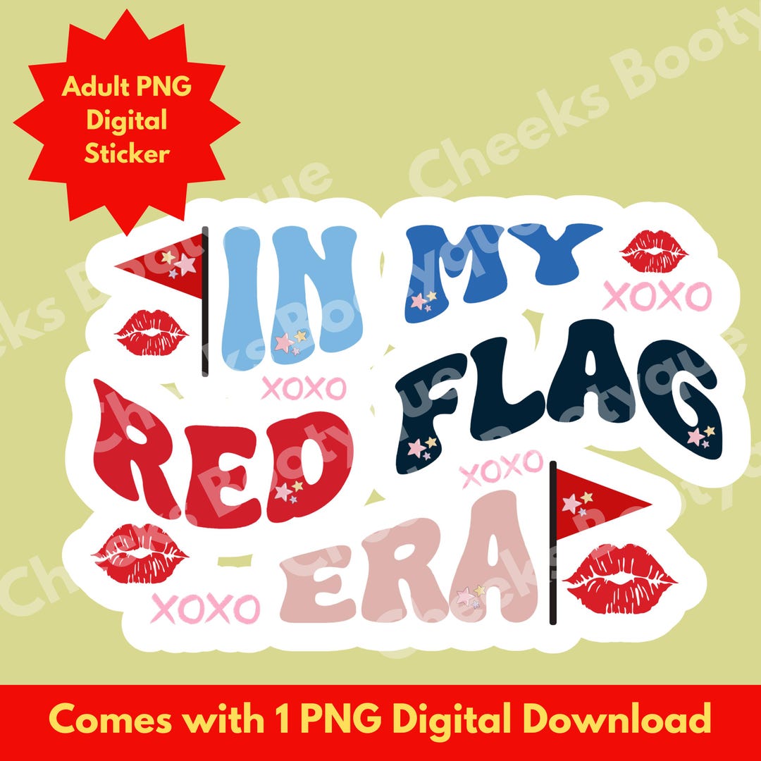 Red Flag Era PNG, Adult Sticker, PNG Sticker, Digital Stickers ...