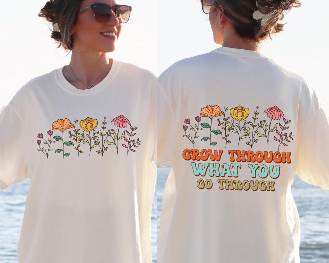Grow Through What You Go Trough PNG, Mental Health Sublimation, Retro ...