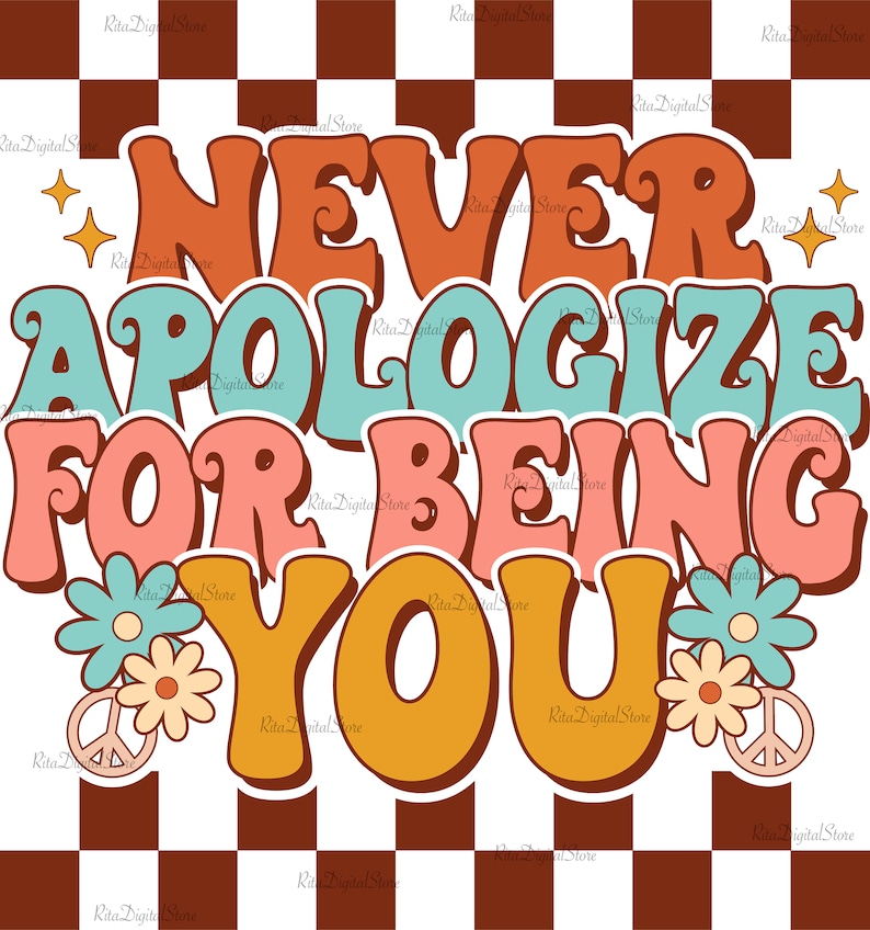Never Apologize for Being You SVG PNG, Treat Yo Self, Svg Cut Files for ...