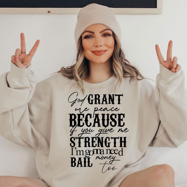 God Grant Me Strength Humor Funny Sublimation PNG File Sarcastic Quote ...