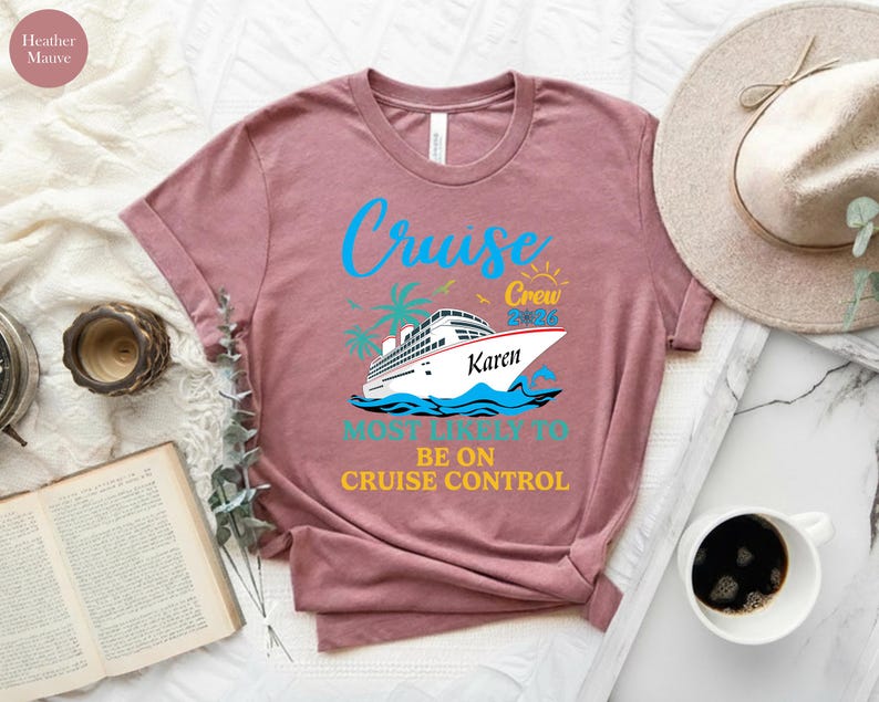 Family Cruise 40 Quotes Cruise Crew 2026 Most Likely to Shirt, Custom ...