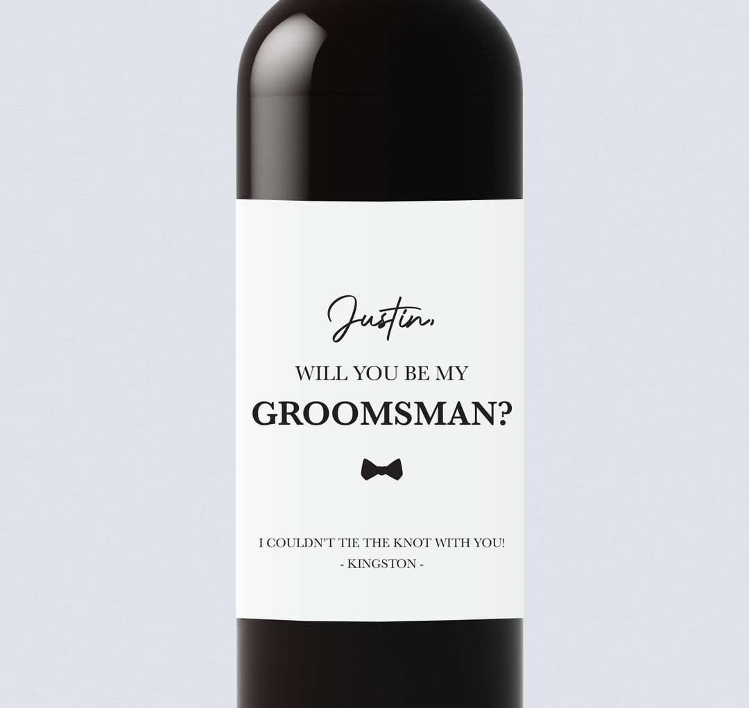 Groomsman Proposal Wine Labels,best Man Proposal Wine Labels,man of ...