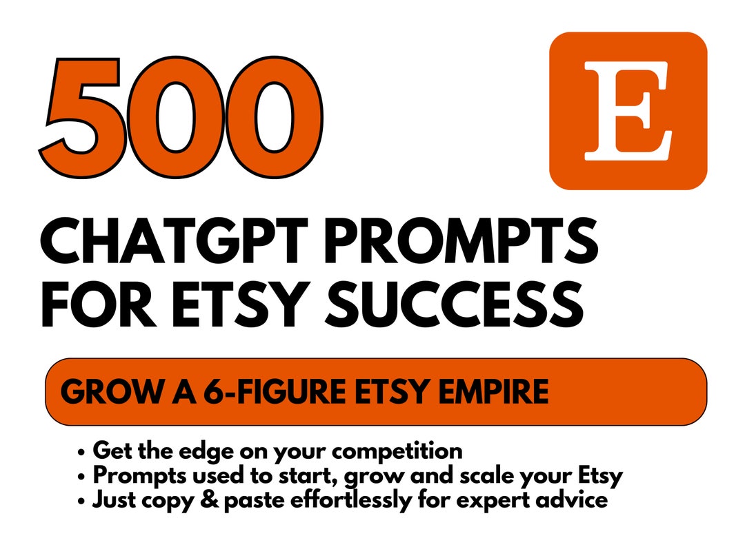 Chatgpt Prompts for Etsy Success Etsy Business Etsy Sales Build a ...