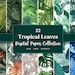 22 Tropical Leaves Digital Paper, Tropical Leaves Textures Backgrounds ...