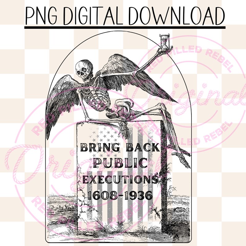Bring Back Public Executions PNG | Skeleton on a Tombstone | American ...