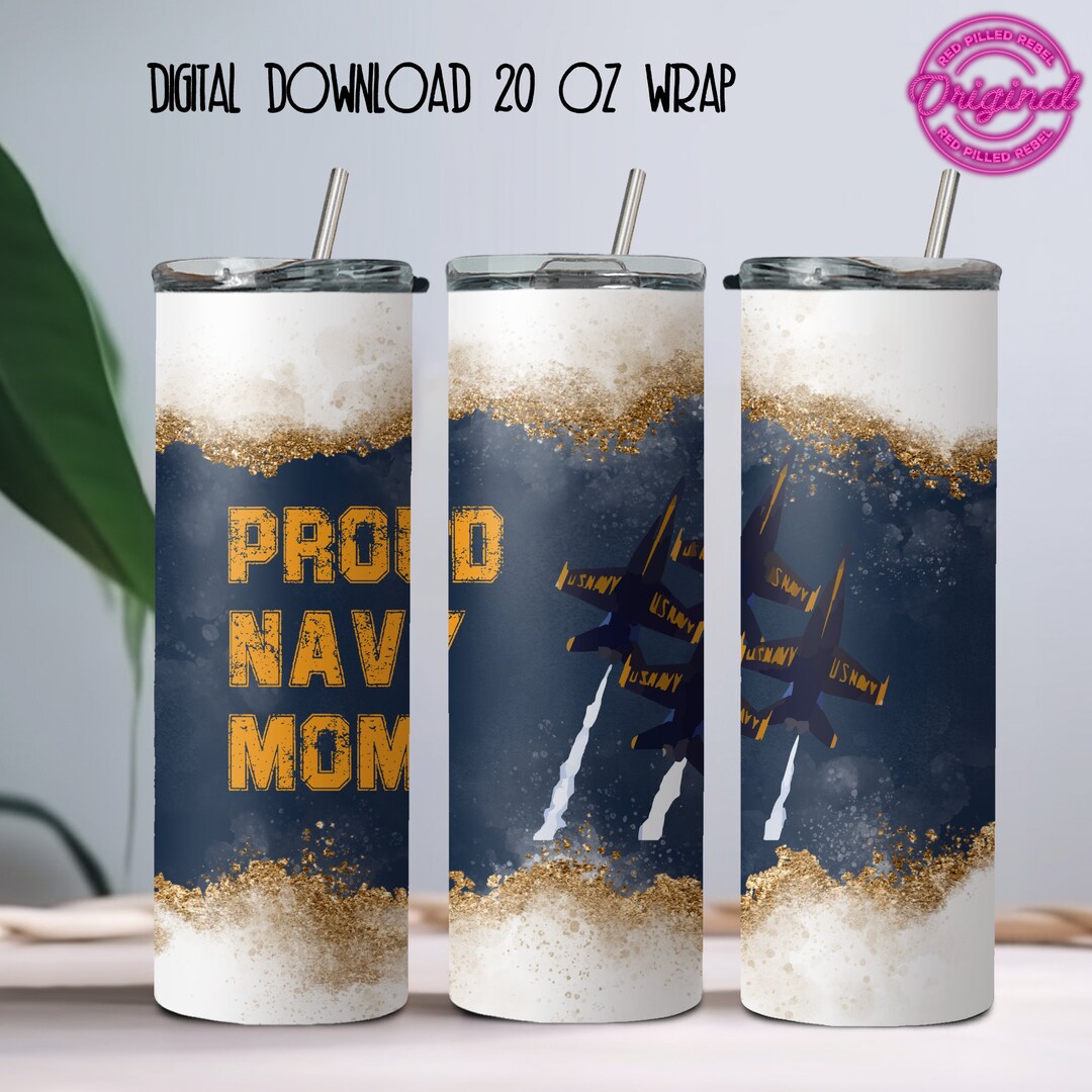 Military Tumbler Wrap 20oz Proud Navy Mom Tumbler Wrap for Sublimation ...