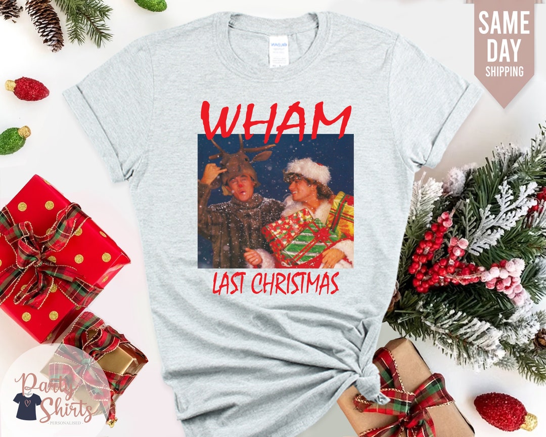Wham Last Christmas T-shirt: George Michael Xmas Tee - Etsy UK