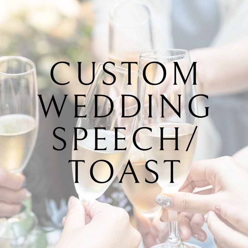 Custom Wedding Speech, Wedding Toast, Speech Writer, Wedding Speech ...