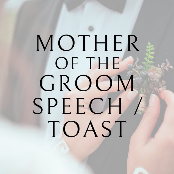 Mother of the Groom Wedding Blessing Toast Print, Downloadable Toast ...