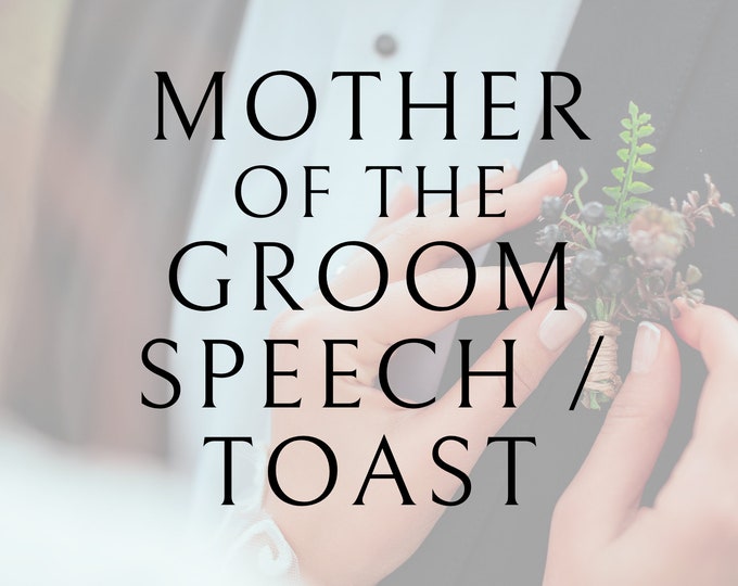 Mother of the Groom Speech, Mother of Bride Wedding Toast, Speech ...