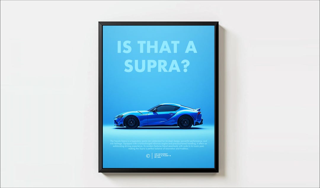Supra Meme Poster Print, Supra Super Car Posters, Supra Car Photography ...