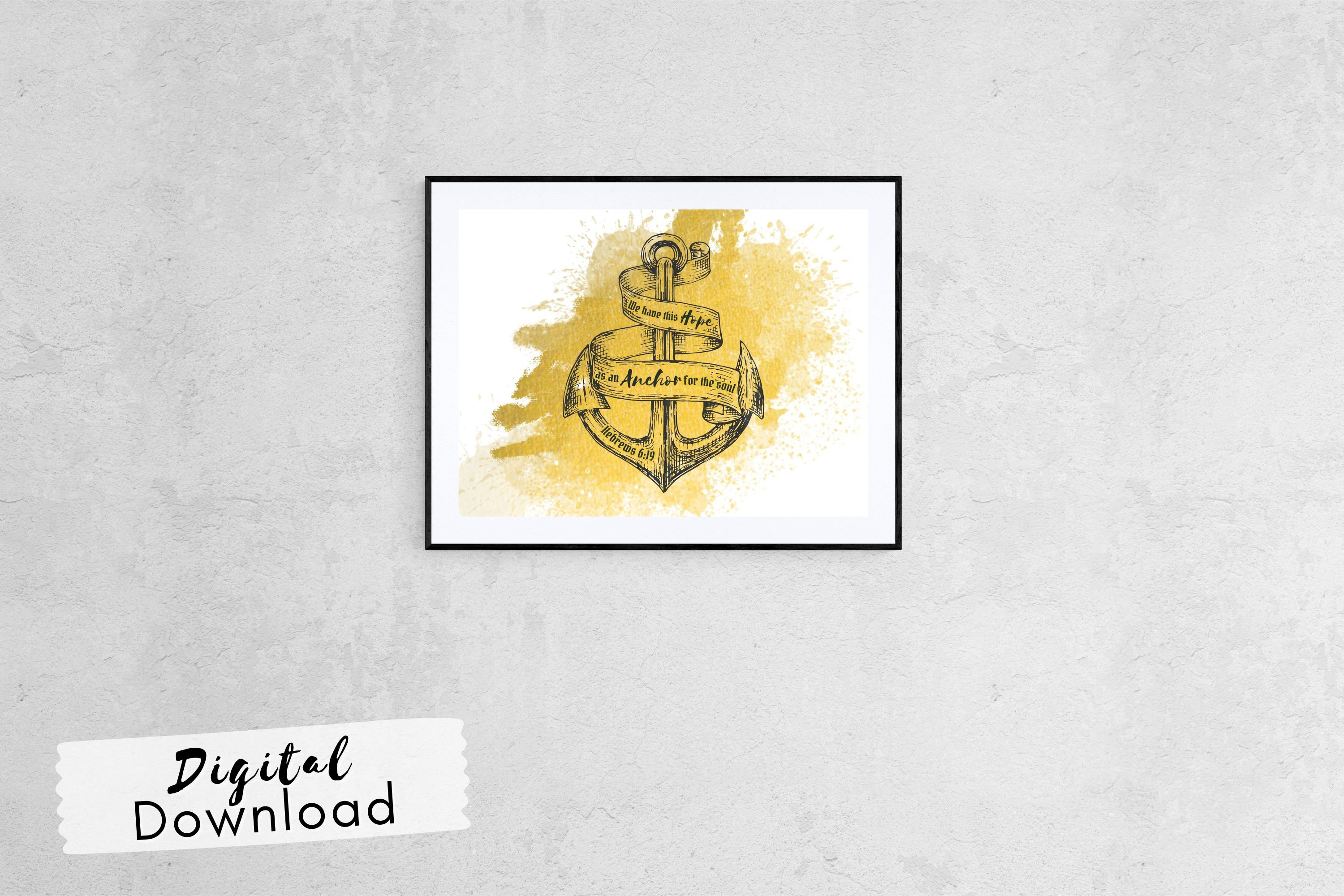 Anchor of Hope Scripture Art - Hebrews 6:19 Bible Verse Print (digital ...