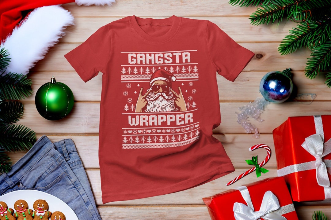 Gangsta Wrapper Shirt, Ugly Christmas Sweater Shirt, Christmas Party ...