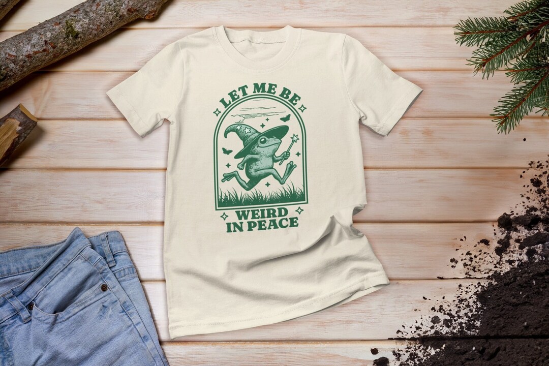 Let Me Be Weird in Peace Shirt, Frog Meme Shirt, Mushroom Frog ...
