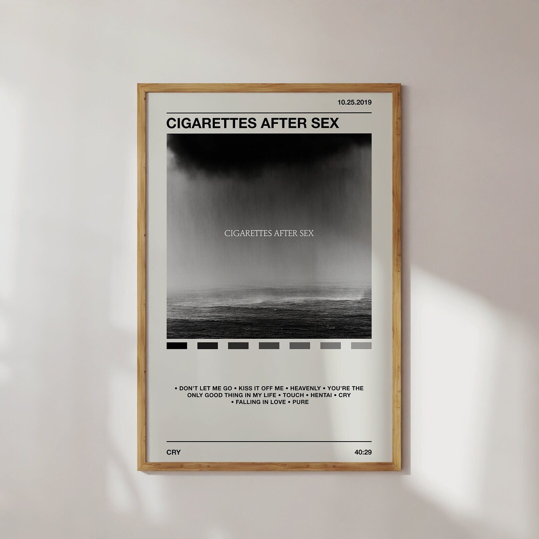 Cigarettes After Sex Cry Album Poster Music Décor Aesthetic Wall