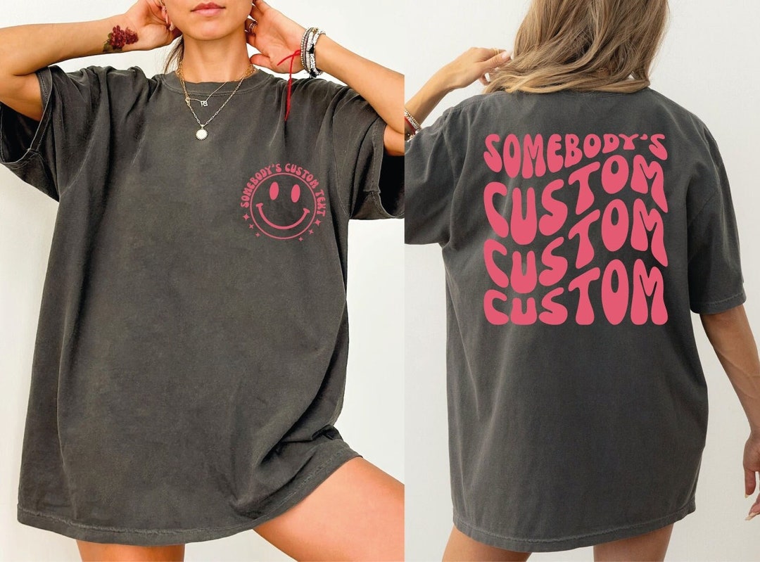 Somebody's Custom Text Shirts, Customized Retro Wavy Text Shirts, Front ...