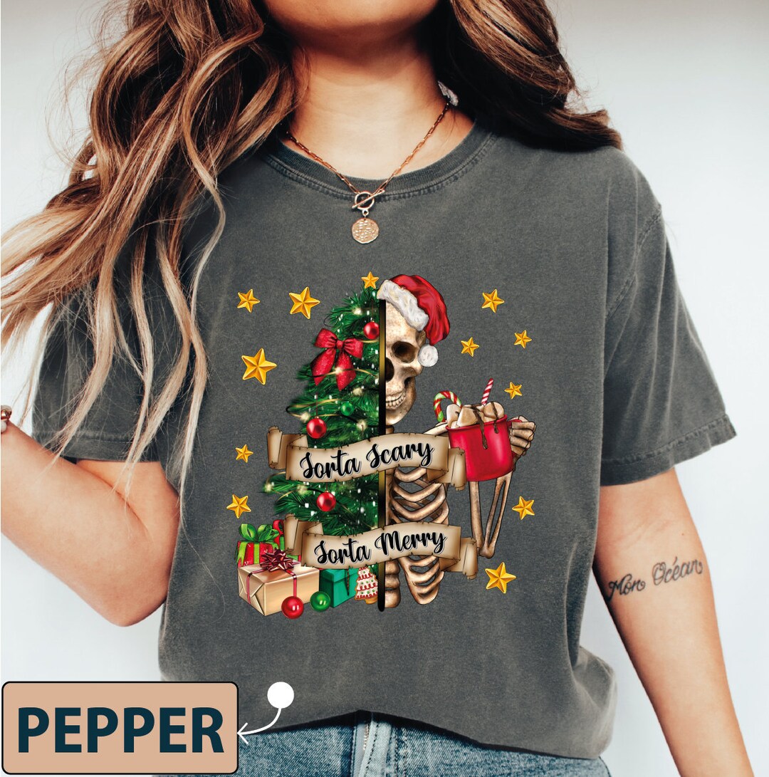 Sorta Merry Sorta Scary Shirt, Christmas Skeleton Shirt, Merry ...