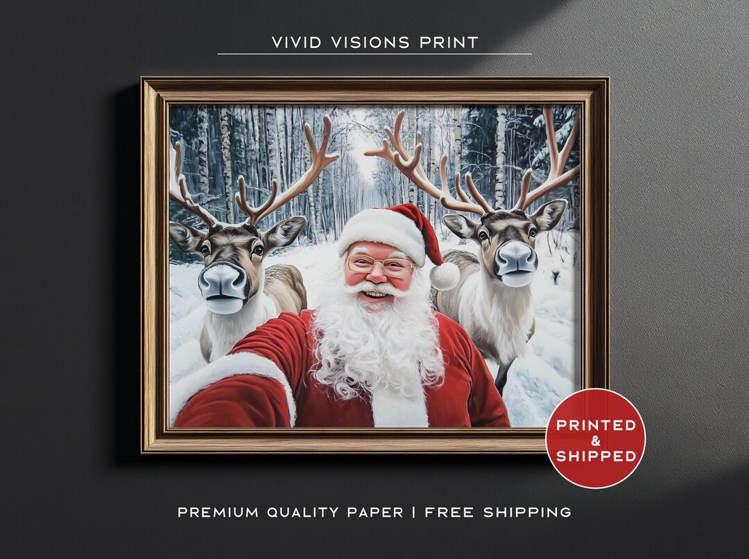 Santa & Reindeer Selfie Print: Whimsical Christmas Wall Art (unframed ...