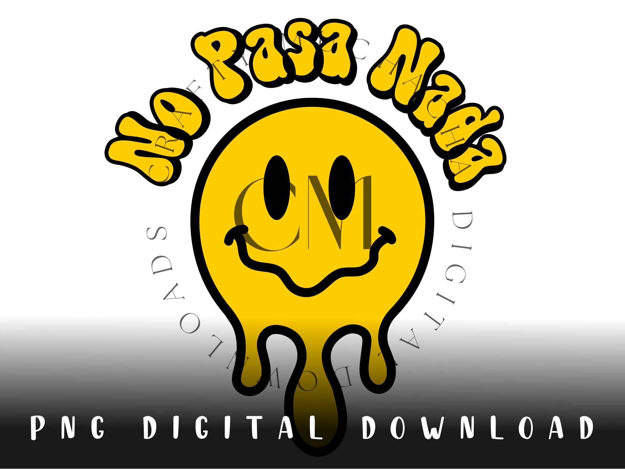 No Pasa Nada Melted Smiley Face PNG Digital Download Sublimation DTF - Etsy