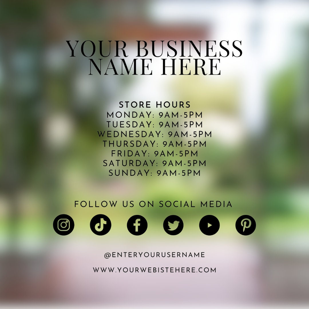 Custom Business Sign Template, Custom Business Hours Door Window Sign ...