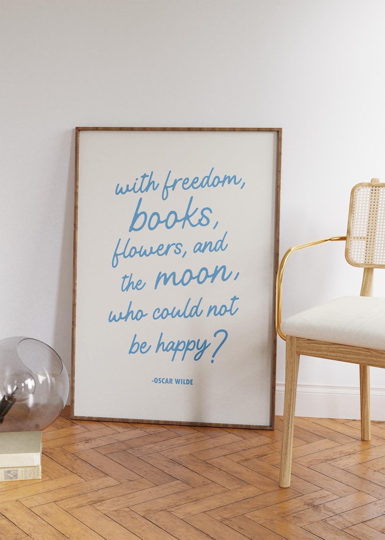 Oscar Wilde Poem Wall Art, With Freedom, Books and Flowers, Book Lovers ...