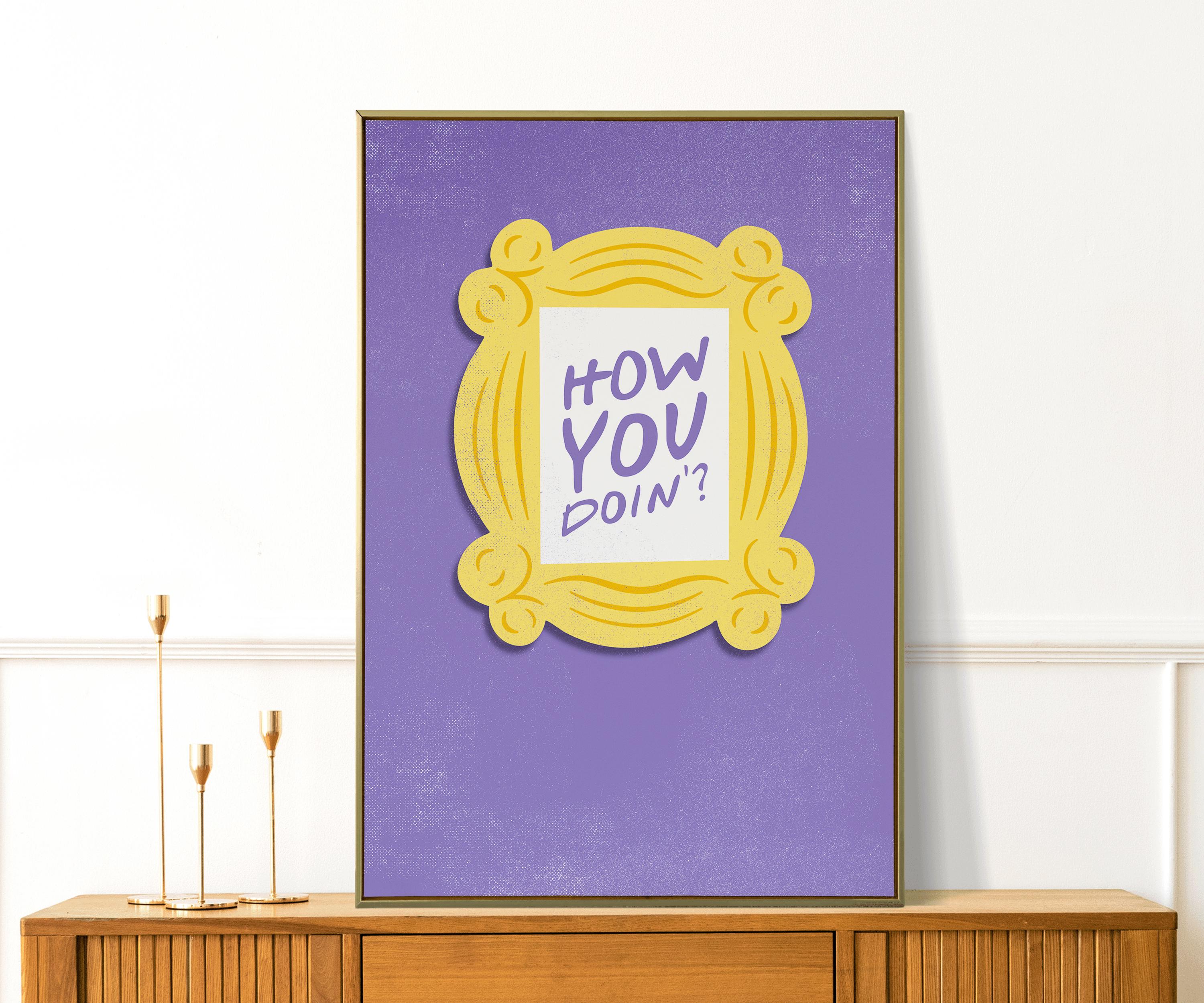 How You Doin' Poster - Friends Wall Art - Joey Friends Decor - Fun ...