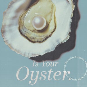 The World is Your Oyster - Self Love Wall Art - Spiritual Inspirational ...