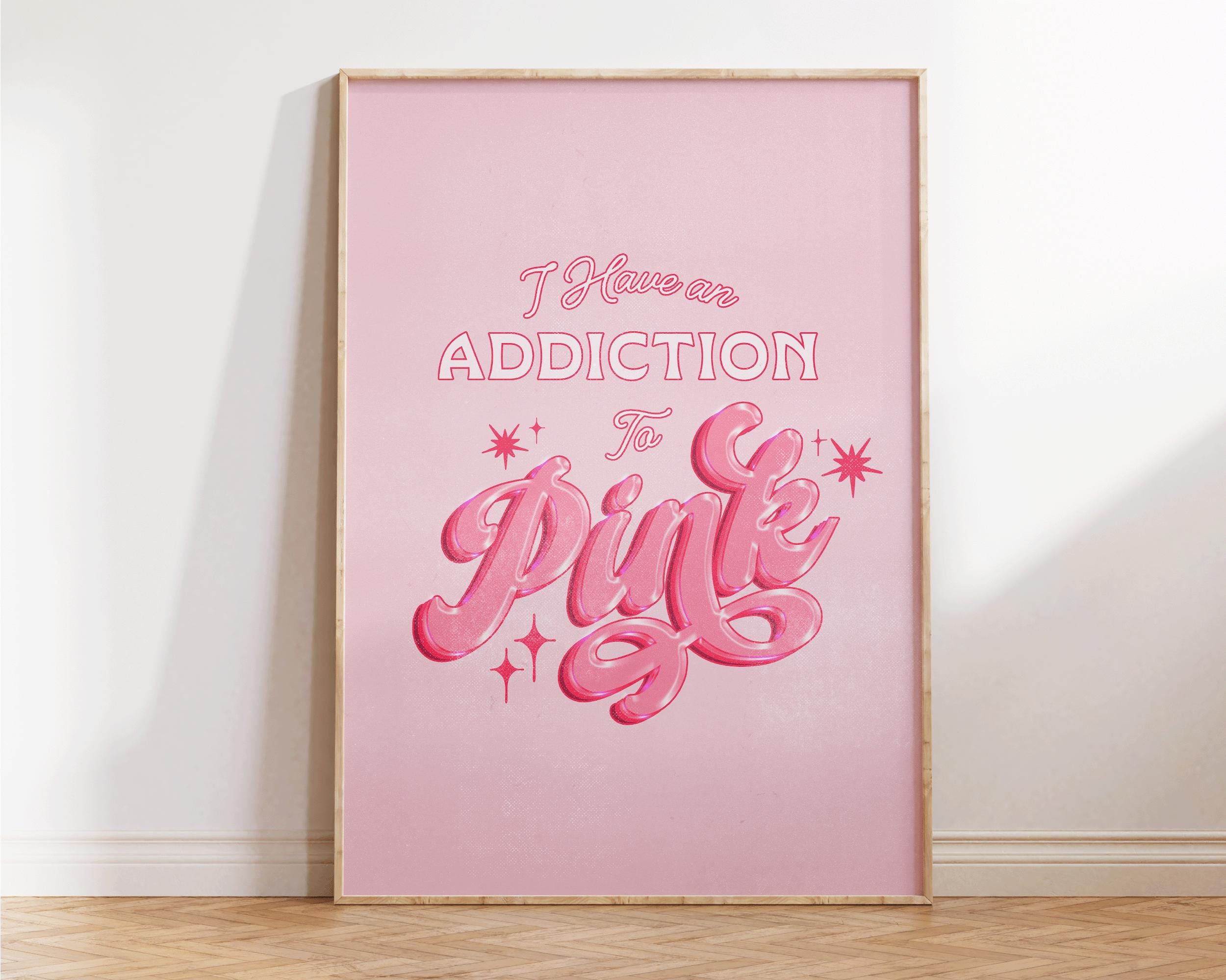 I Have an Addiction to Pink - Aesthetic Minimalist Wall Art - Trendy ...