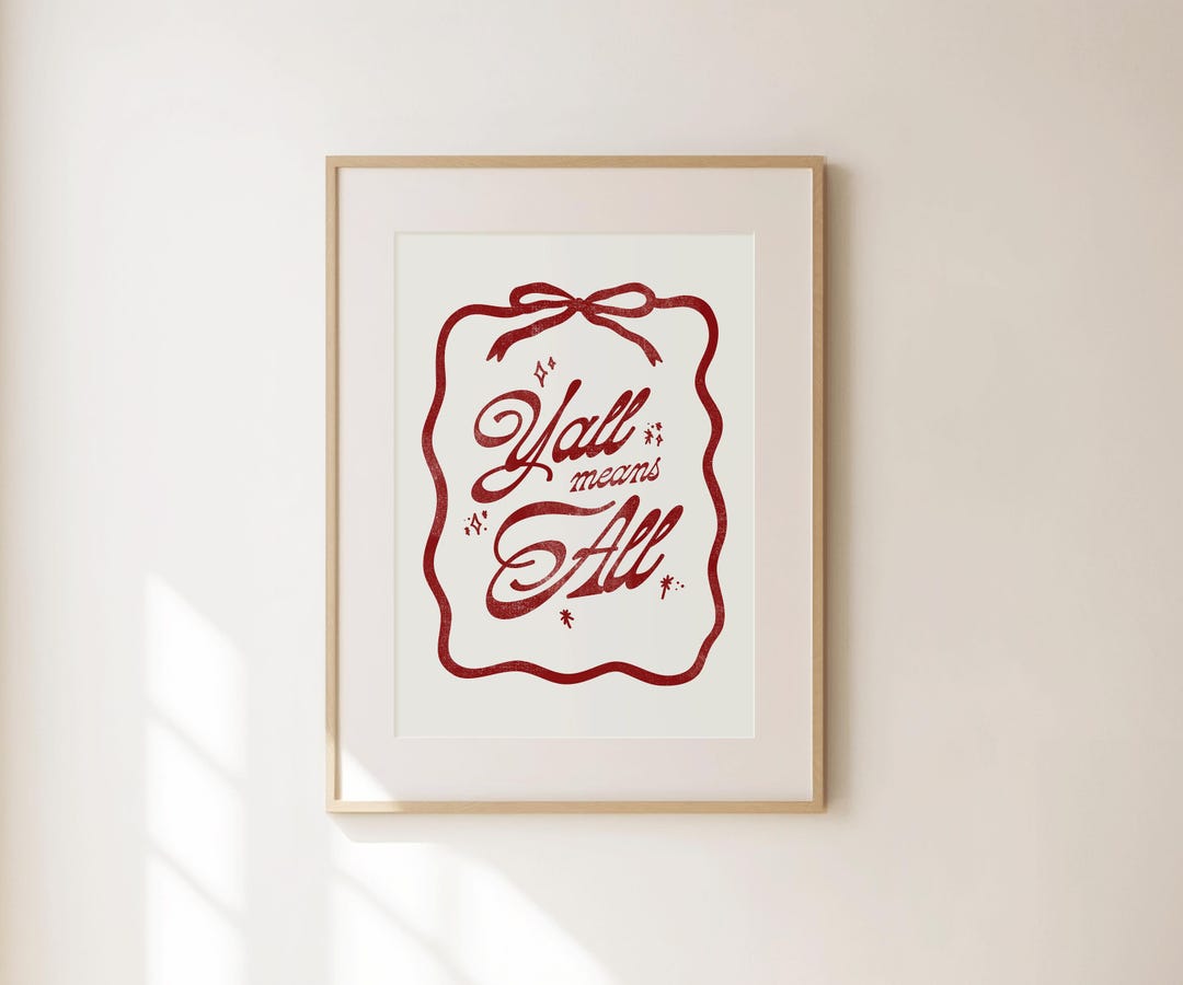 Yall Means All Print - Funny Wall Art - Funny Bathroom Wall Art - Large ...