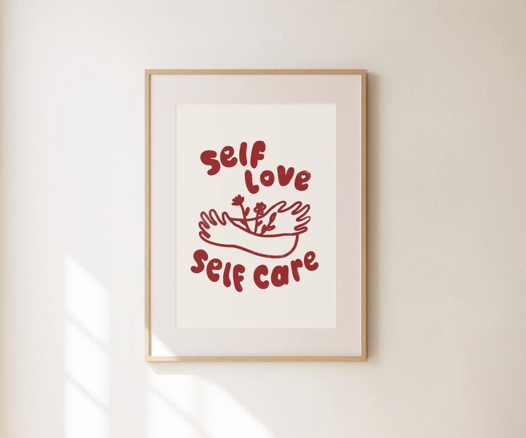 Self Love Self Care Wall Art - Cute Self Love Print - Girly Wall Art ...