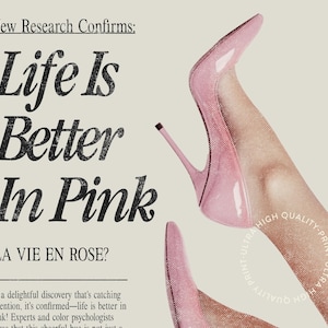 Life is Better in Pink Poster, Pink Heel Aesthetic Poster for Women ...