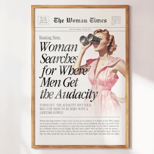 Where Men Get the Audacity Print - New Yorker Wall Art - Vintage Girly ...