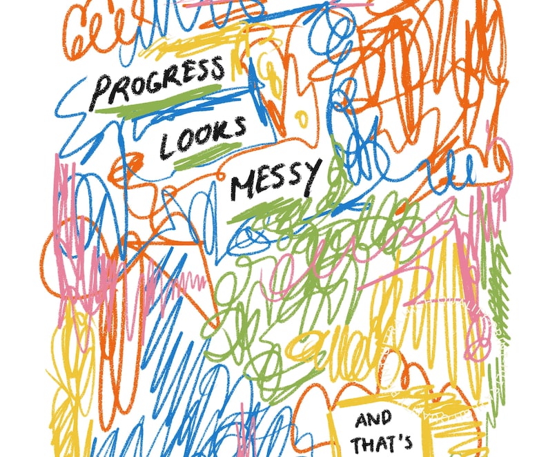 Progress Looks Messy, Empowerment Poster, Inspirational Quote Print ...