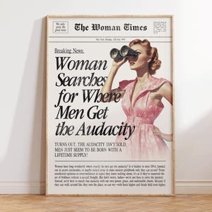 Where Men Get the Audacity Print - New Yorker Wall Art - Vintage Girly ...