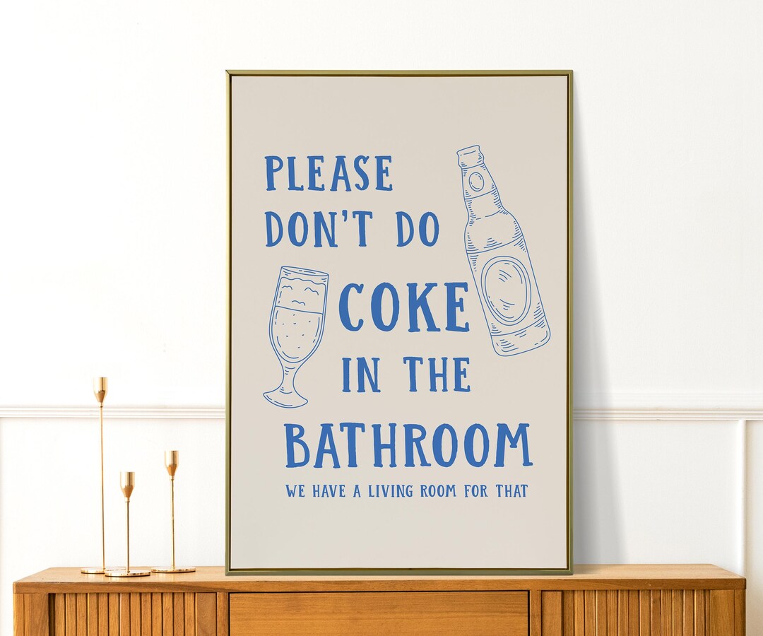 Please Dont Do Coke in the Bathroom Print Funny Bathroom Wall Art Cute Preppy Restroom Decor ...